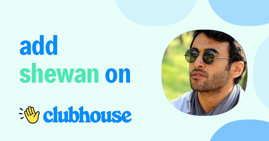 Shewan Ajmal - Clubhouse