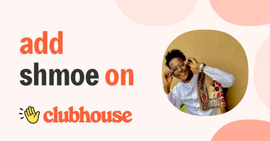 Shmoe - Clubhouse