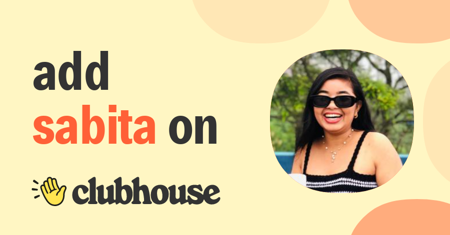 Sabita Shrestha - Clubhouse