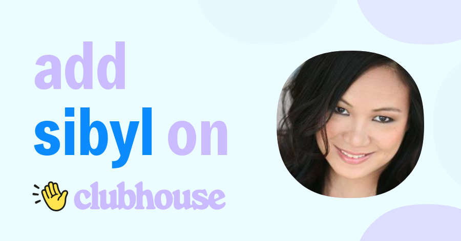 SIBYL SANTIAGO - Clubhouse