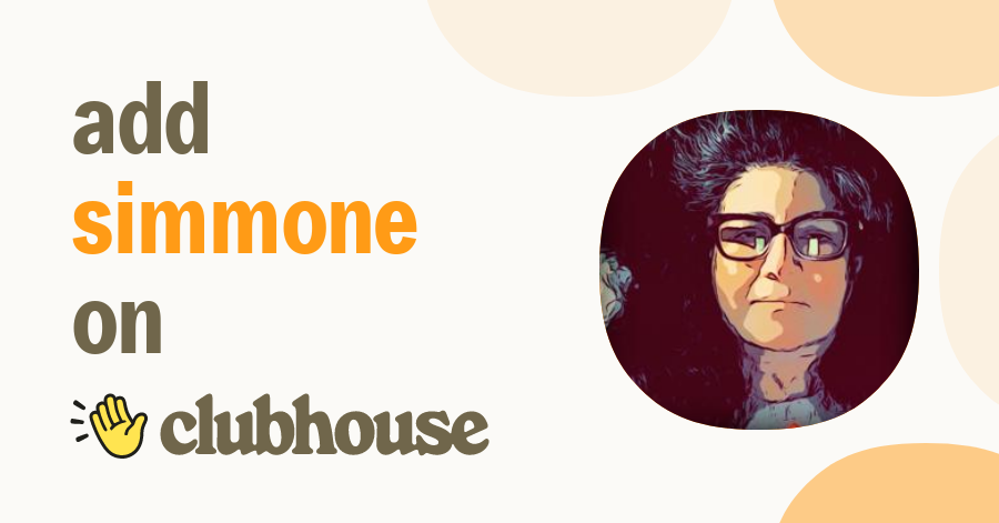 Simmone Misra - Clubhouse