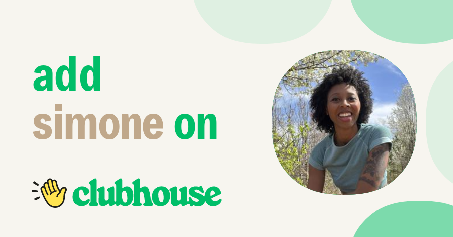 Simone Akasha Nofel - Clubhouse