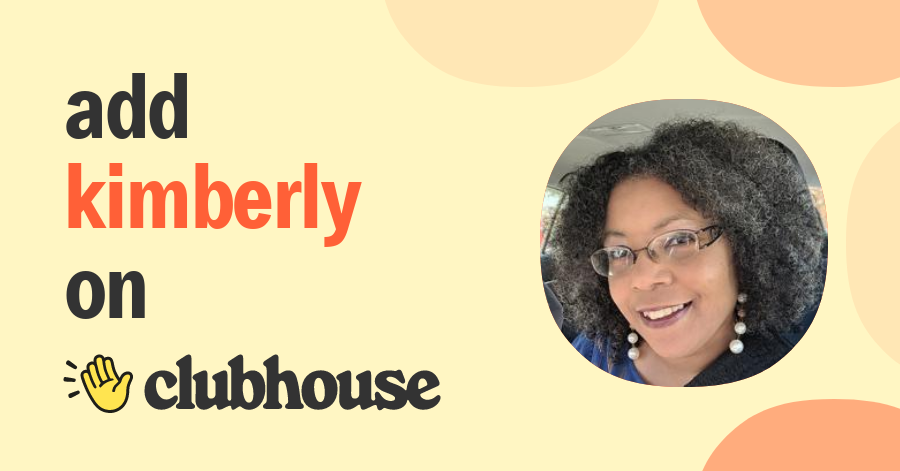 Kimberly Simpkins - Clubhouse