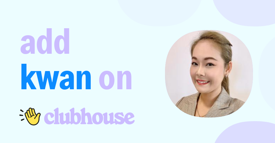 Kwan Sirilak - Clubhouse