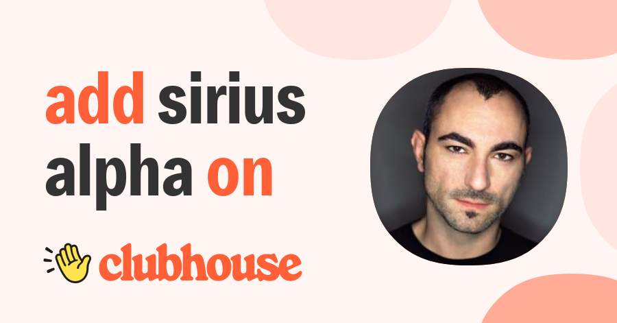 Sirius Alpha - Clubhouse