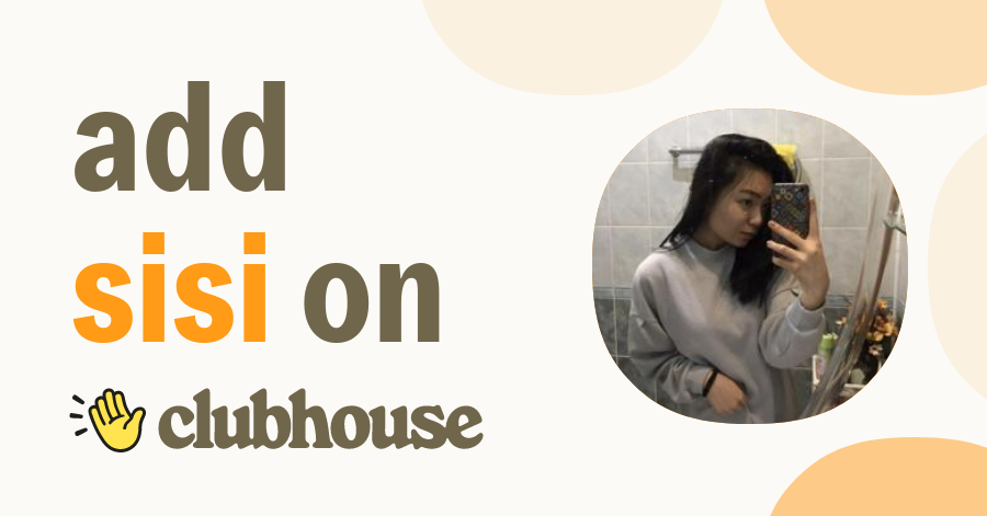 Sisi sisi - Clubhouse