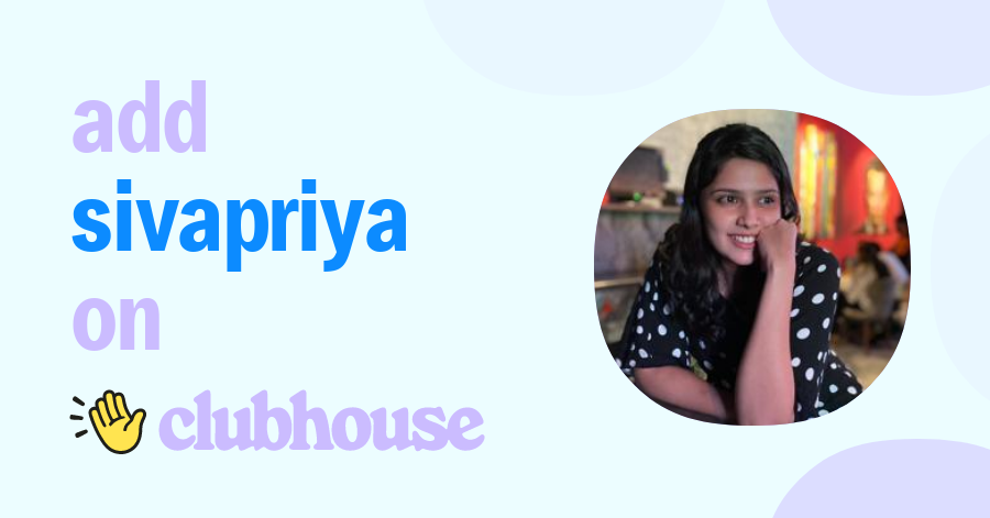 Sivapriya S - Clubhouse