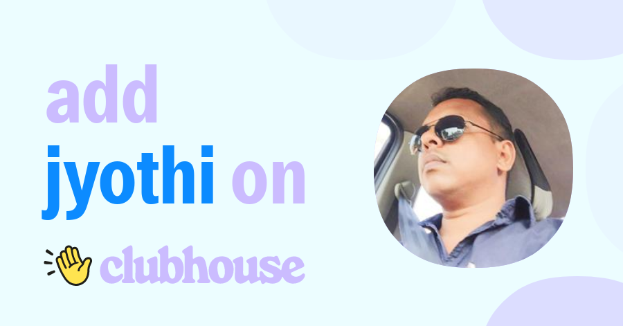 Jyothi Mohan - Clubhouse