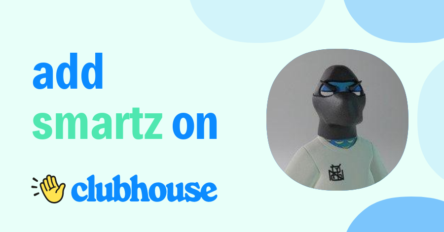 Smartz - Clubhouse