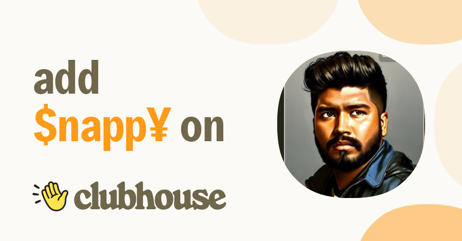 $napp¥ Bo¥ - Clubhouse