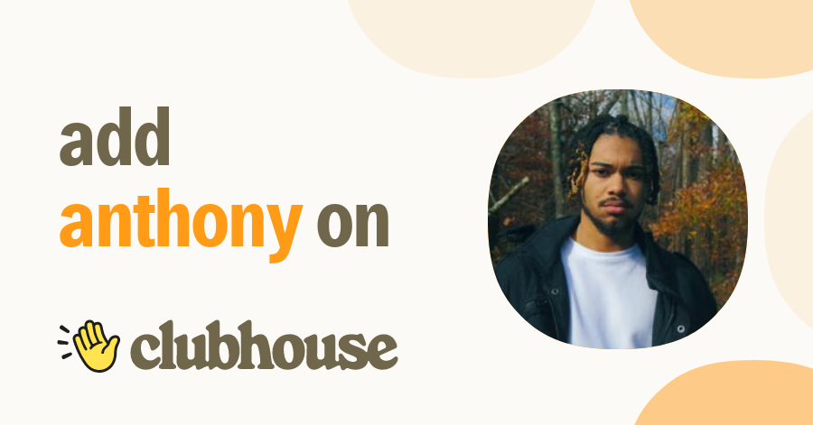 Anthony Rice - Clubhouse