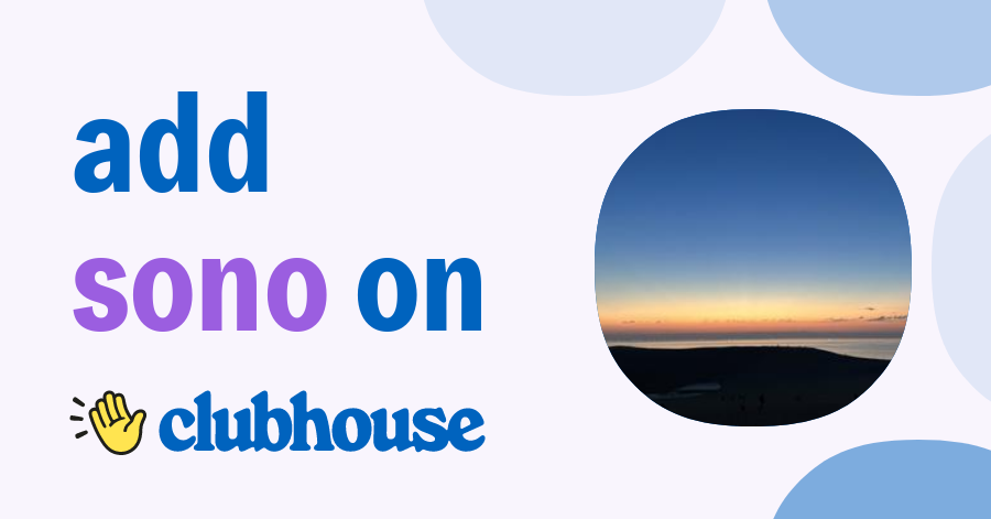 sono co - Clubhouse
