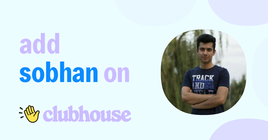 Sobhan Nabati - Clubhouse