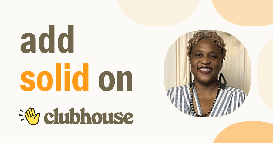 Solid Truth - Clubhouse