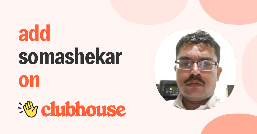 Somashekar m r - Clubhouse