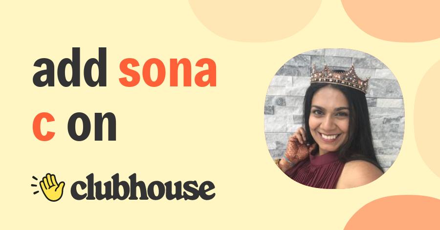 Sona C - Clubhouse