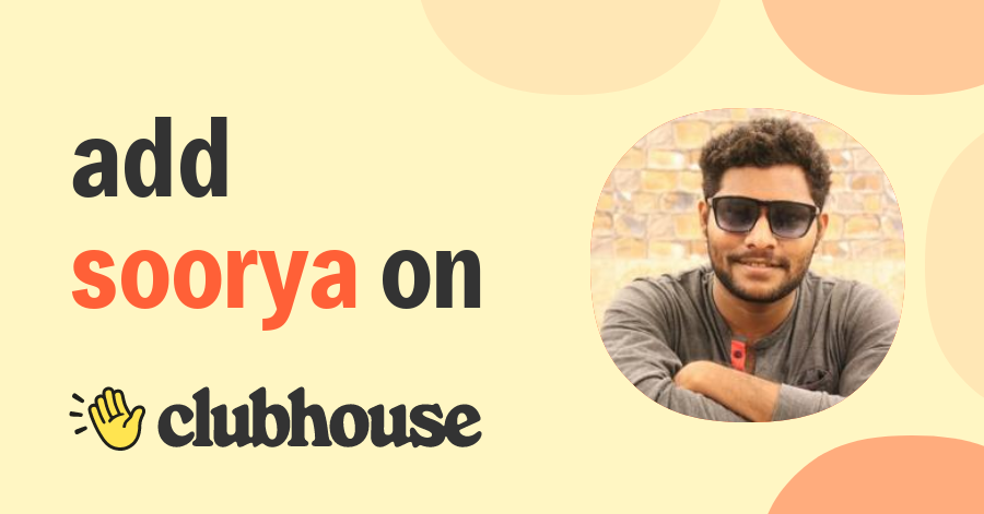 Soorya V - Clubhouse