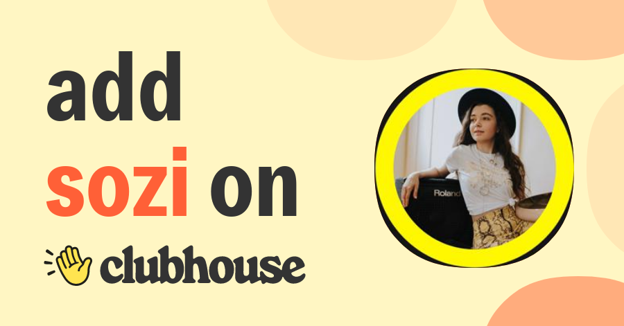 SOZI - Clubhouse