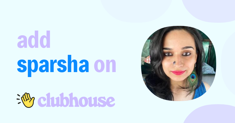 Sparsha Rk - Clubhouse