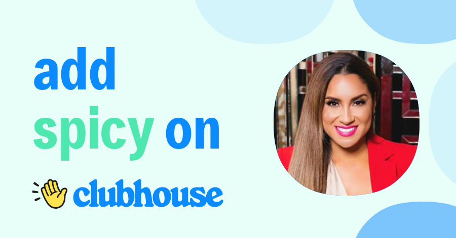 Spicy Mari - Clubhouse