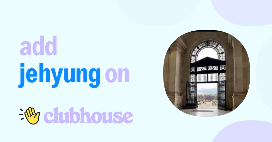 Jehyung OO - Clubhouse