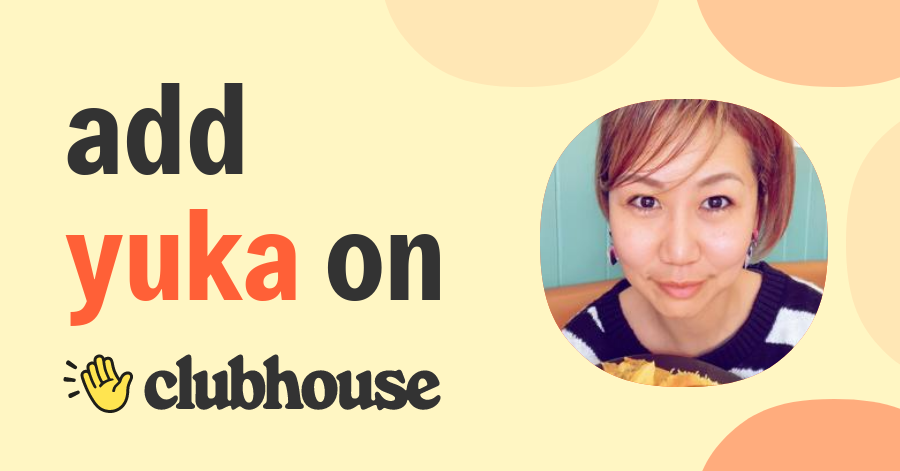 YUKA .O - Clubhouse