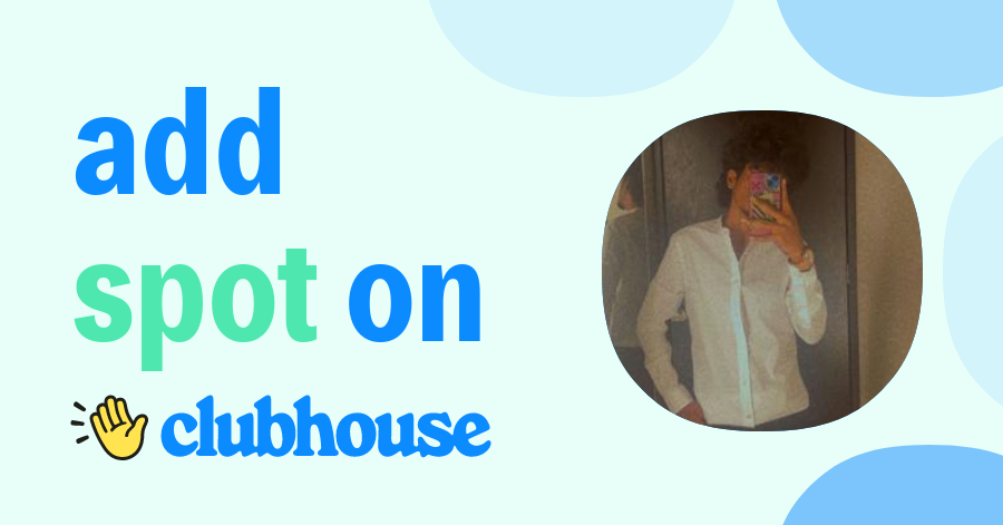 SPOT 🪩 - Clubhouse