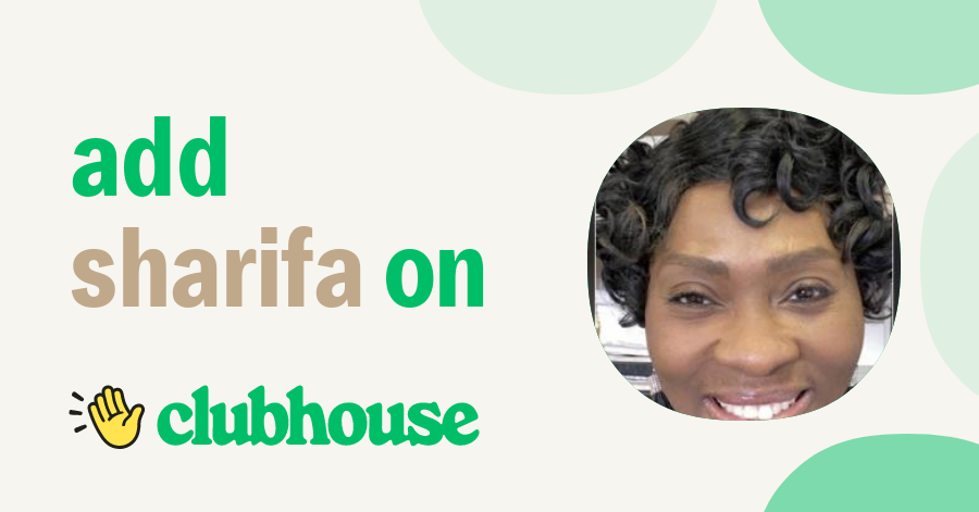 Sharifa Powell - Clubhouse