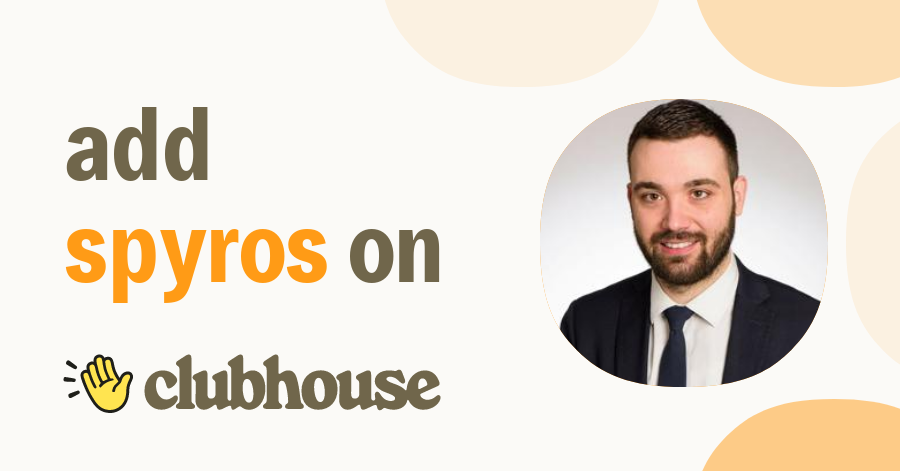 Spyros Batzios - Clubhouse