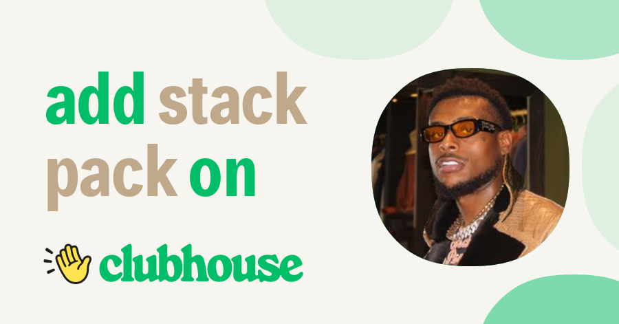 Stack - Clubhouse