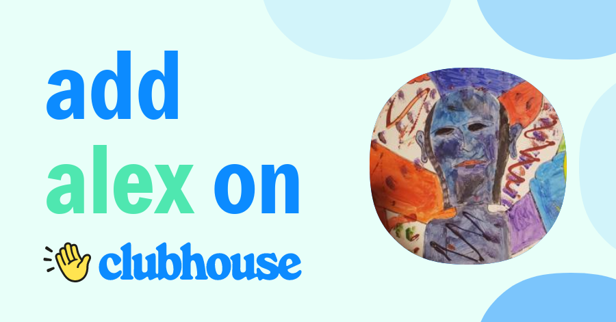 Alex Chandler - Clubhouse
