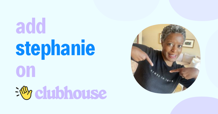 Stephanie Chick - Clubhouse