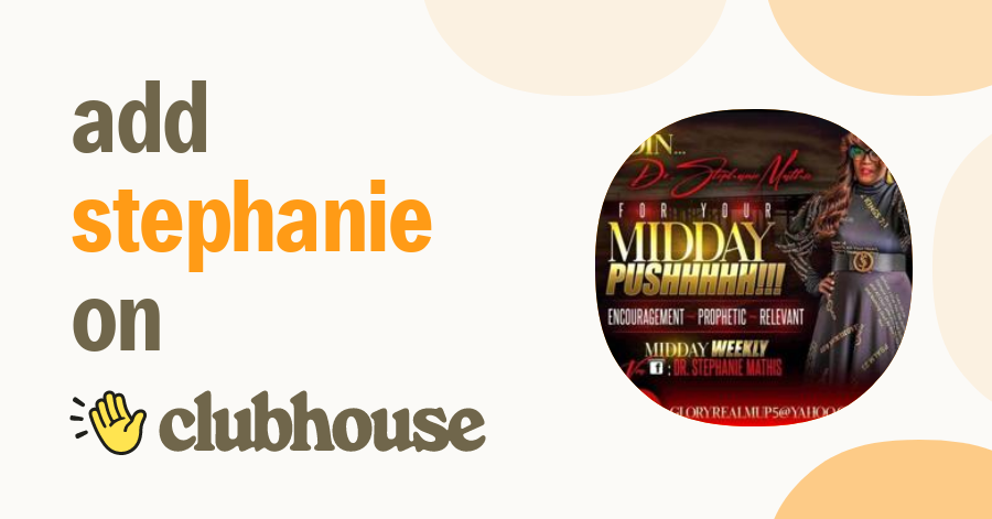 Stephanie Mathis - Clubhouse