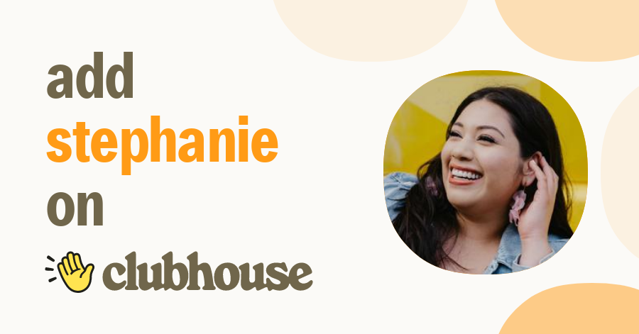 Stephanie Monge - Clubhouse