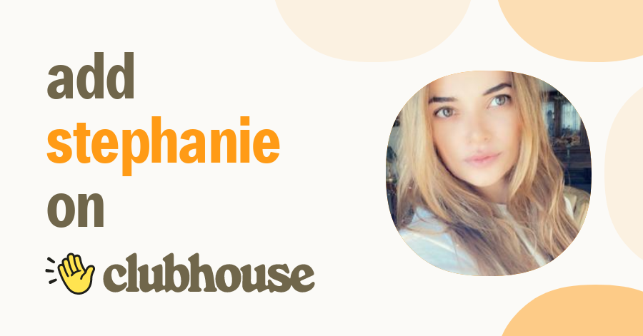 Stephanie Monte - Clubhouse