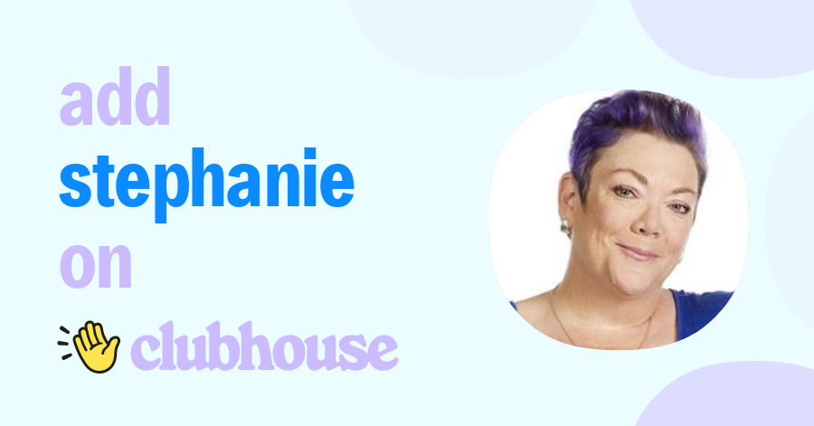 Stephanie Wray - Clubhouse