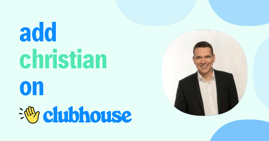 Christian Gebert - Clubhouse