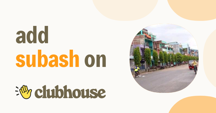 Subash Karki - Clubhouse