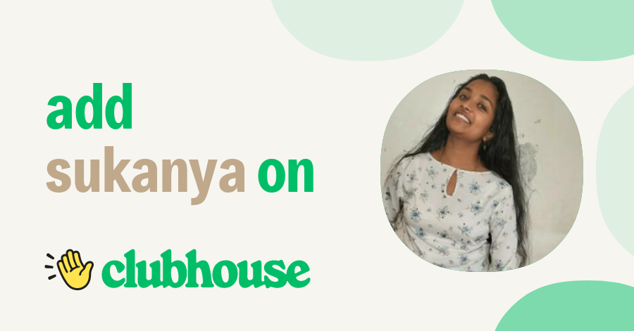 Sukanya M.G - Clubhouse