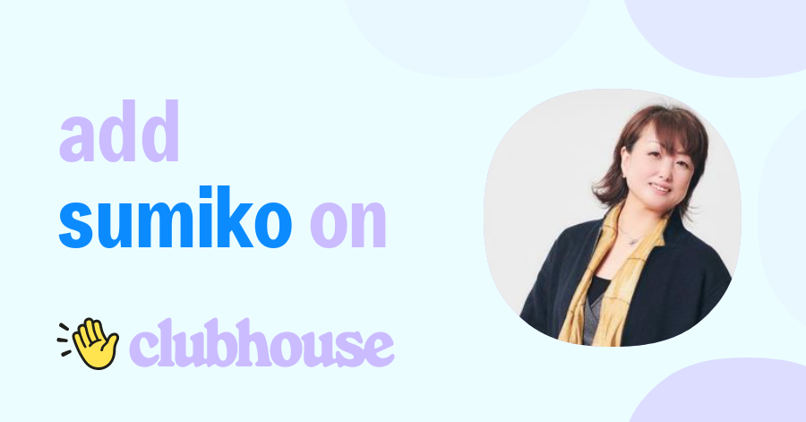 Sumiko Sakurai - Clubhouse