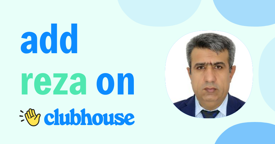 reza moradi - Clubhouse