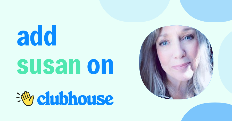 Susan Mullen - Clubhouse