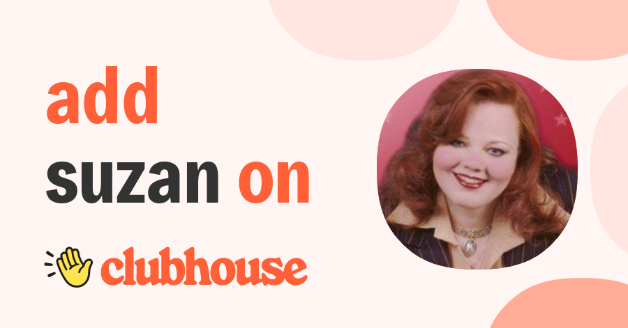 Suzan ElTamimy - Clubhouse