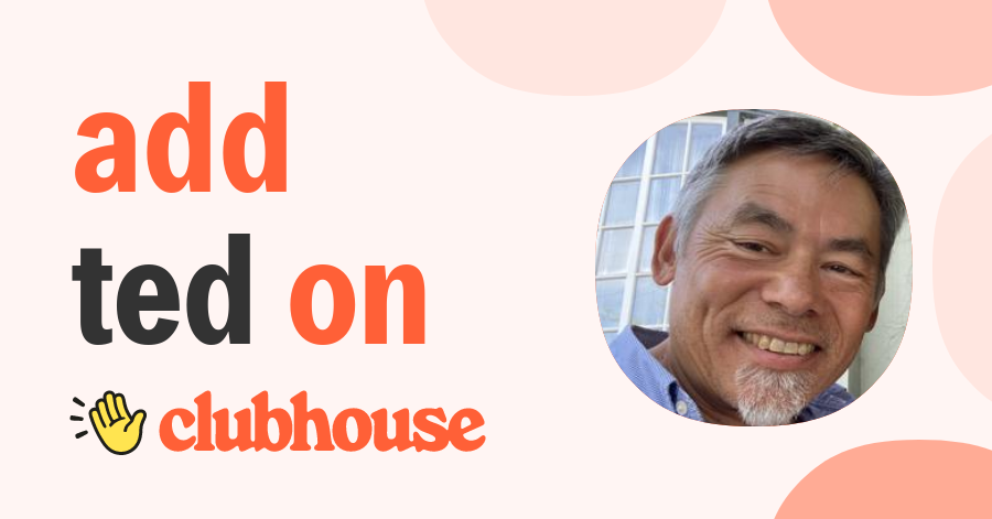 Ted Tagami - Clubhouse