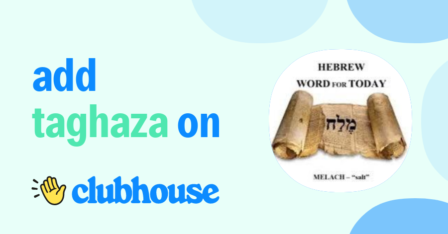 TaGhaza Yah - Clubhouse