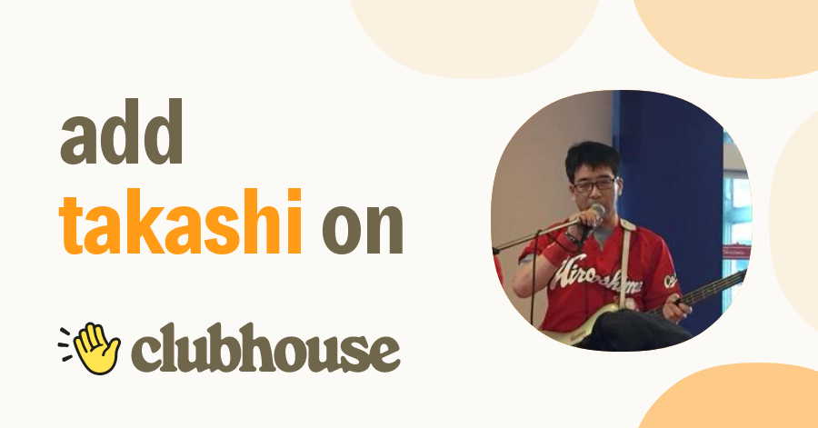 TAKASHI INOUE - Clubhouse