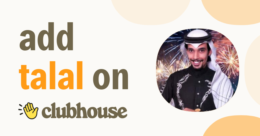 Talal Alabdallah - Clubhouse