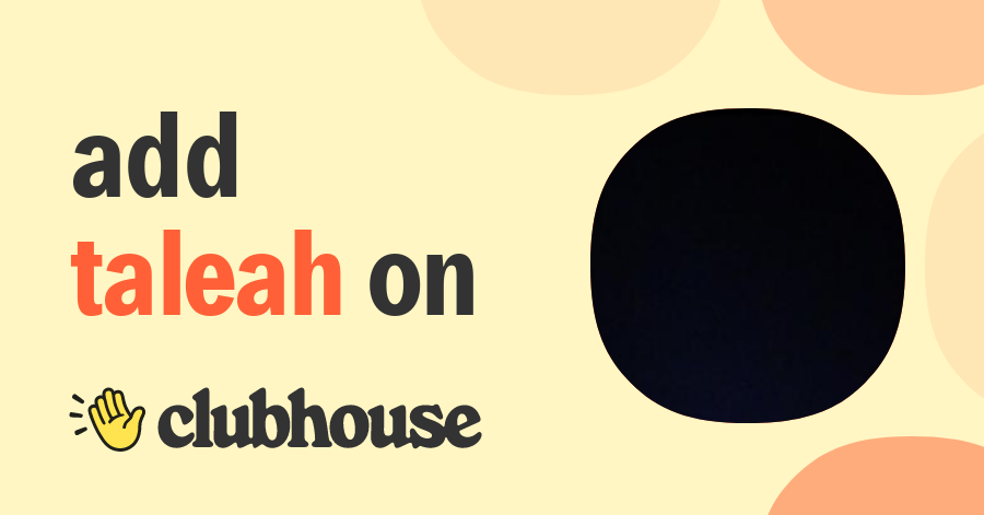 Taleah Jackson - Clubhouse