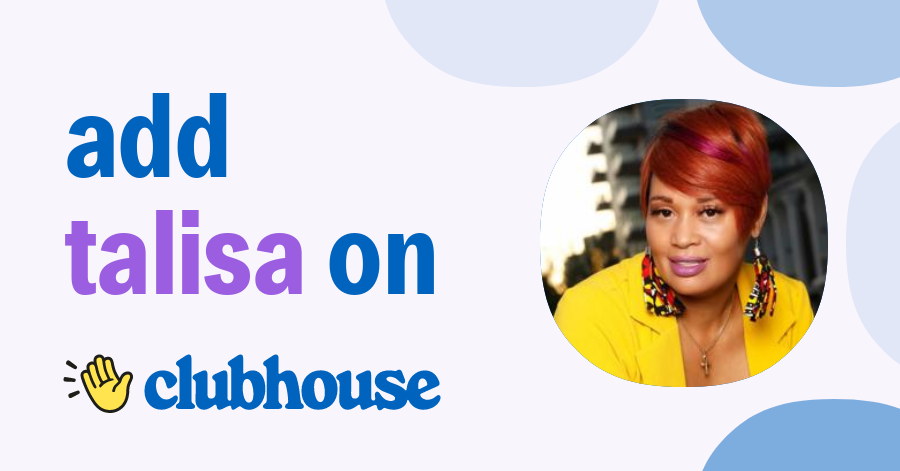 Talisa Rae - Clubhouse