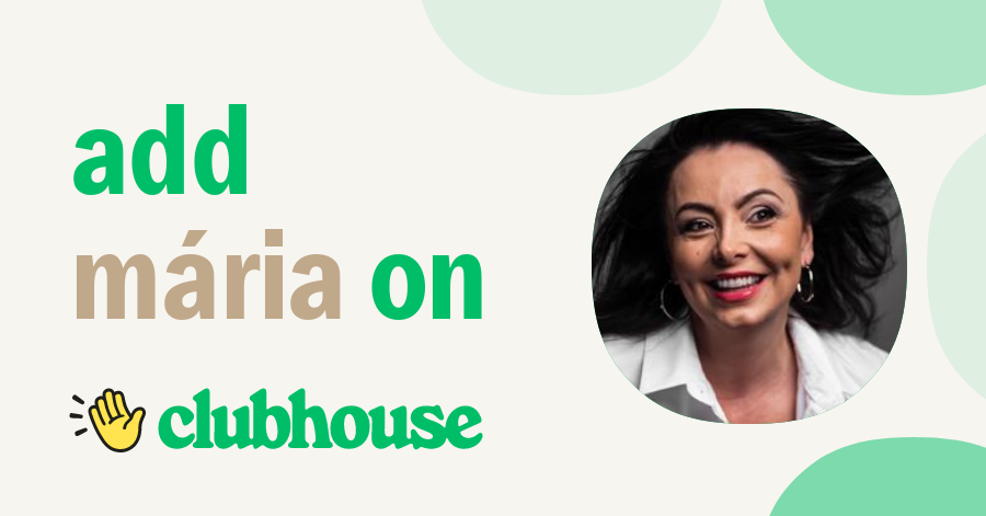 Mária Bernáthová - Clubhouse